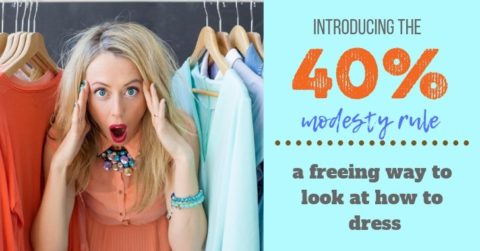 My 40% Modesty Rule: A Better Way to Look at How to Dress - Bare Marriage
