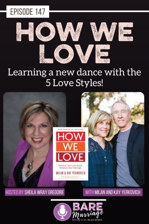 PODCAST: How We Love-Attachment Styles and Marriage with the Yerkovichs ...
