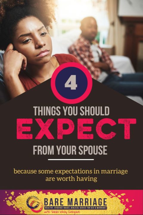 Expectations in Marriage: 4 Things You Should Expect from Your Spouse