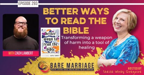 PODCAST: Better Ways to Read the Bible with Zach Lambert - Bare Marriage